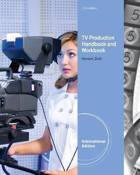 Television Production Handbook, International Edition (with Workbook ...