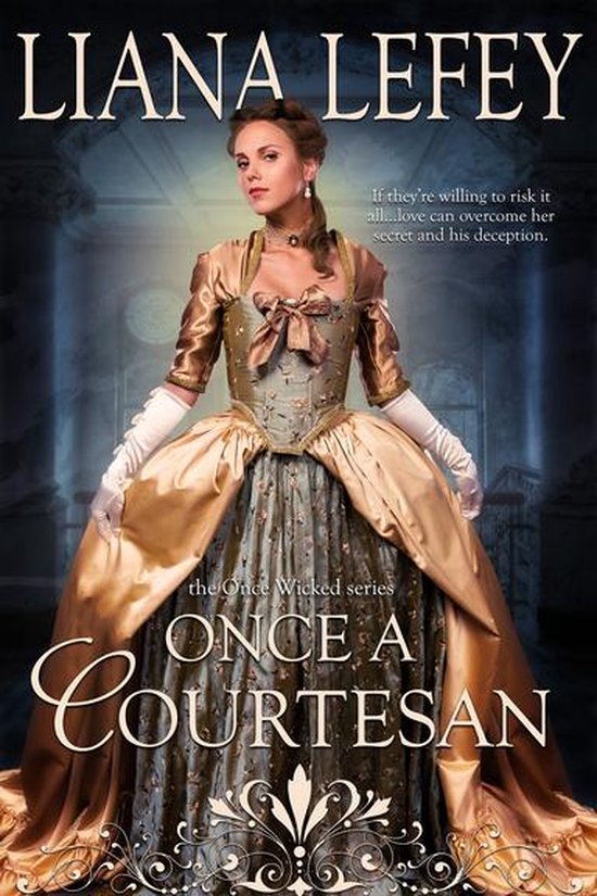 Once Wicked 2 - Once a Courtesan (ebook), Liana Lefey | 9781633758711 ...