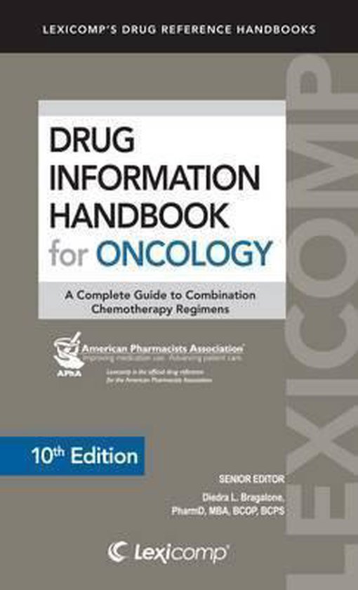 Drug Information Handbook For Oncology | 9781591953036 | Diedra L ...
