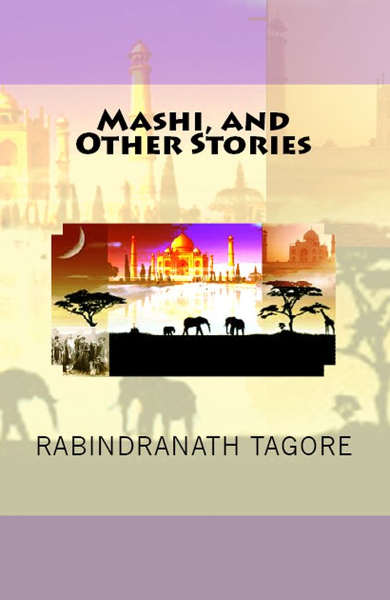 Mashi, and Other Stories (ebook), Rabindranath Tagore | 9786155565939 ...