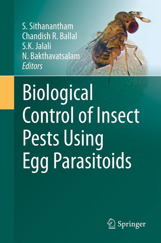 Biological Control of Insect Pests Using Egg Parasitoids (ebook ...