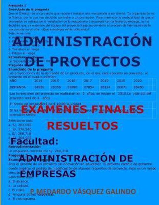 Administraci n de Proyectos-Ex menes Finales Resueltos, P Medardo Vasquez Galindo |... | bol.com