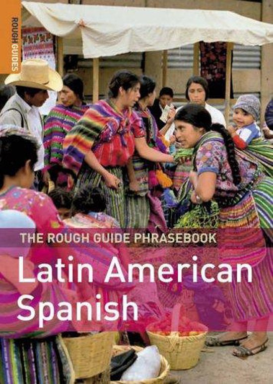 The Rough Guide Latin American Spanish Phrasebook, Lexus ...