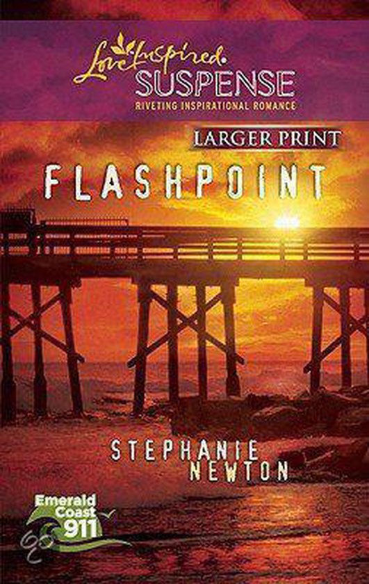 Flashpoint, Stephanie Newton | 9780373674220 | Boeken | bol.com