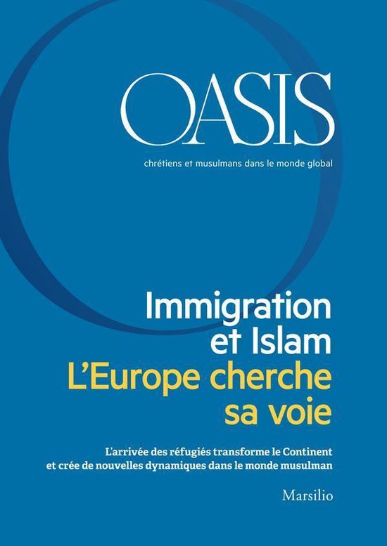 Oasis 24 - Oasis n. 24, Immigration et Islam (ebook), Fondazione Internazionale Oasis... | bol
