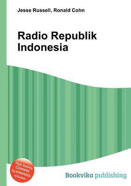 Radio Republik Indonesia | 9785511753591 | Boeken | bol.com