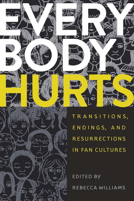 Fandom & Culture - Everybody Hurts (ebook) | 9781609385644 | Boeken | bol.com