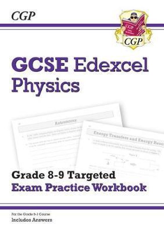 New GCSE Physics Edexcel Grade 8-9 Targeted Exam Practice Workbook ...