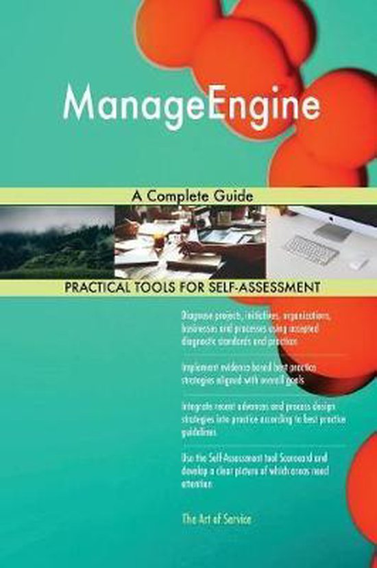 ManageEngine A Complete Guide | 9780655407294 | Gerardus Blokdyk ...