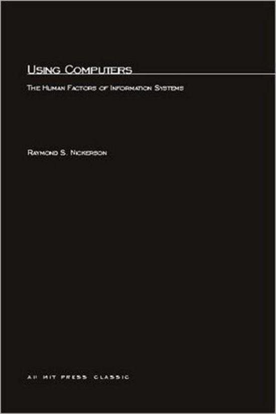 Using Computers | 9780262640220 | Raymond S. Nickerson | Boeken | bol.com