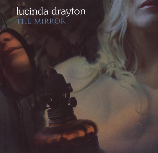 The Mirror, Lucinda Drayton | CD (album) | Muziek | bol.com