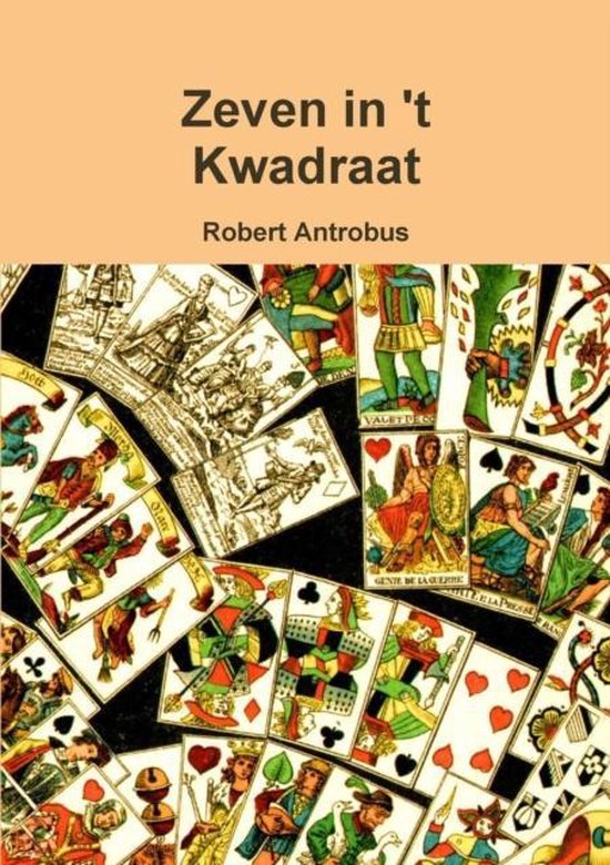 Zeven in 't Kwadraat, Robert Antrobus | 9781291424768 | Boeken | bol