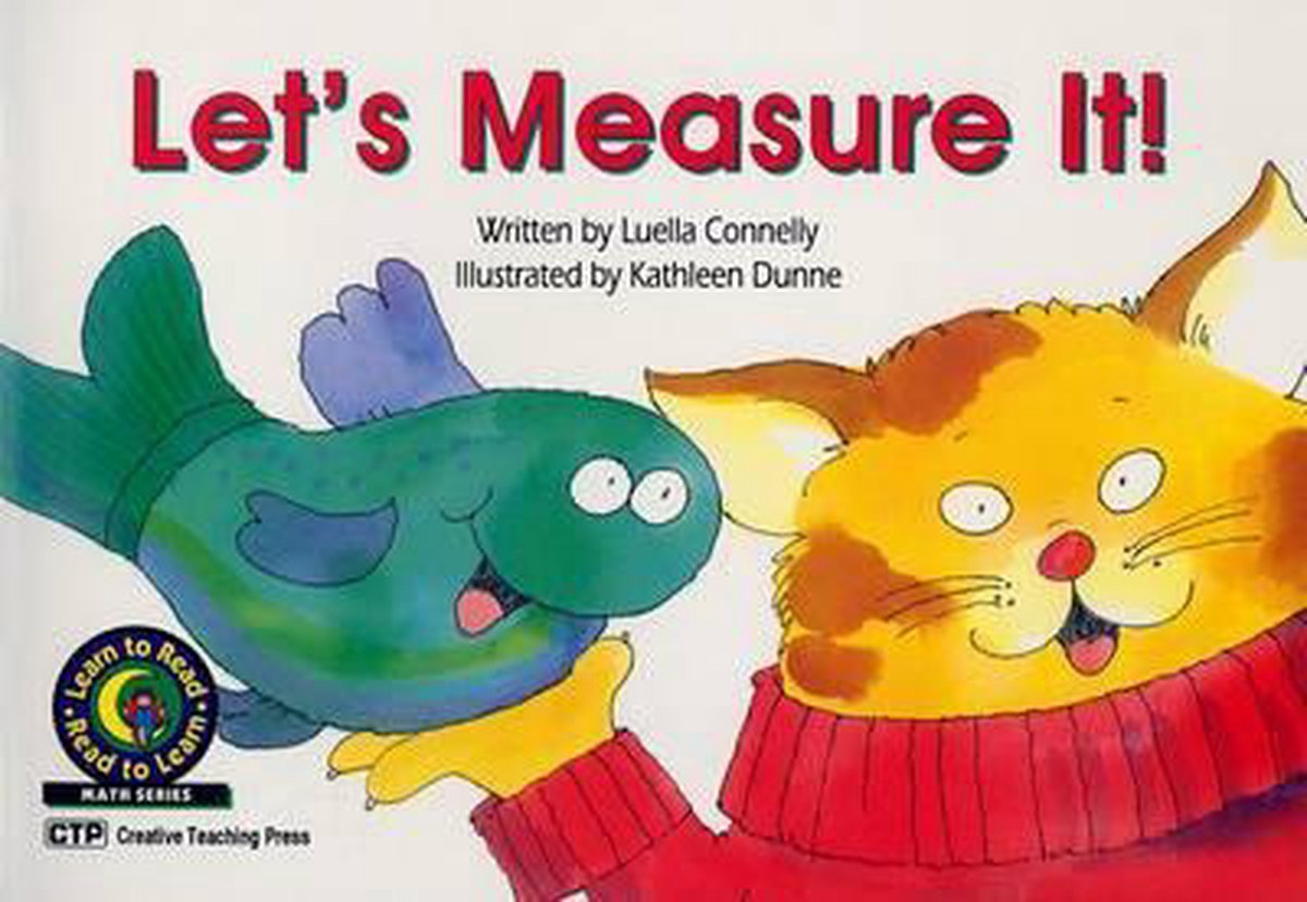 Let's Measure It! | 9781574710069 | Luella Connelly | Boeken | bol.com Let's Measure It! | 9781574710069 | Luella Connelly | Boeken | bol.com
