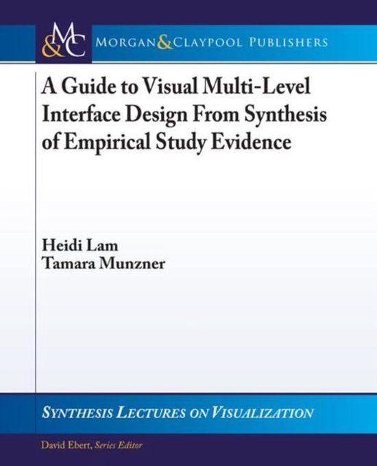 A Guide To Visual Multi-Level Interface Design From Synthesis Of ...