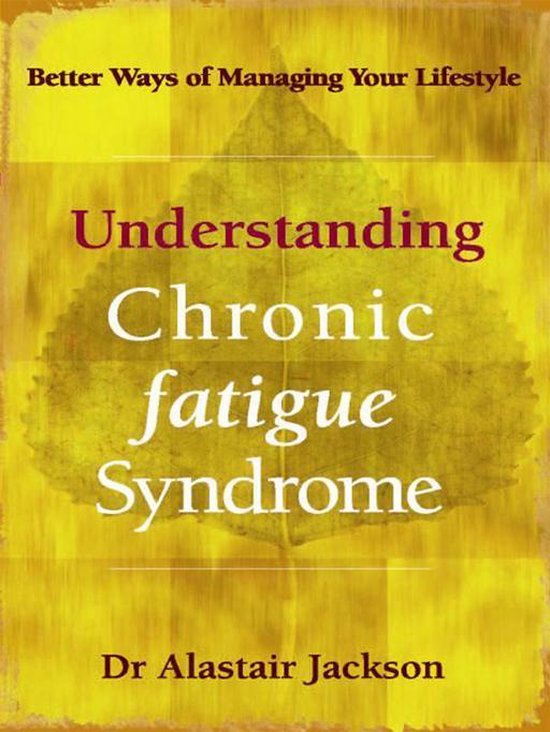 Understanding Chronic Fatigue Syndrome (ebook), Alastair Jackson ...