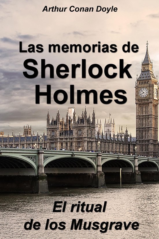 Las aventuras de Sherlock Holmes - El ritual de los Musgrave (ebook ...