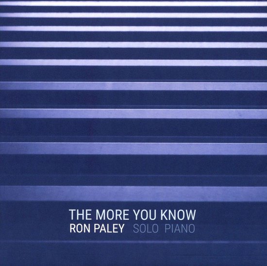 More You Know, Ron Paley | CD (album) | Muziek | bol