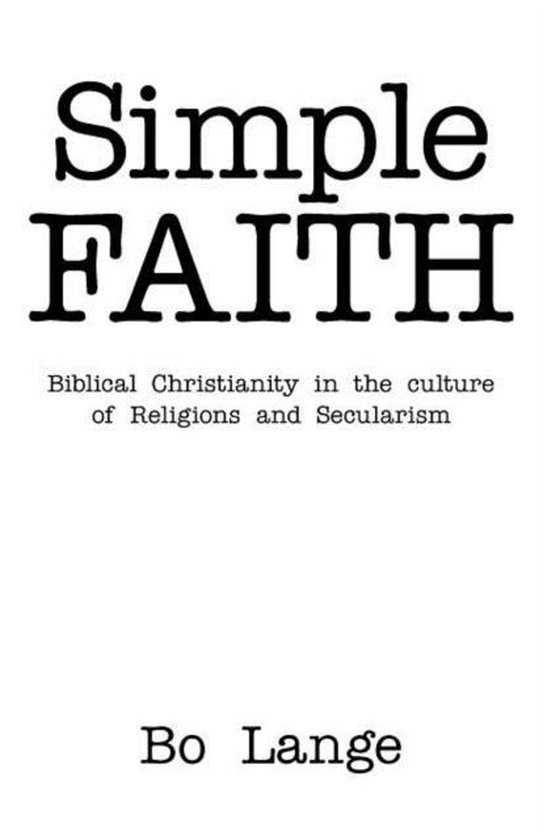 Simple Faith | 9781449733117 | Bo Lange | Boeken | bol.com