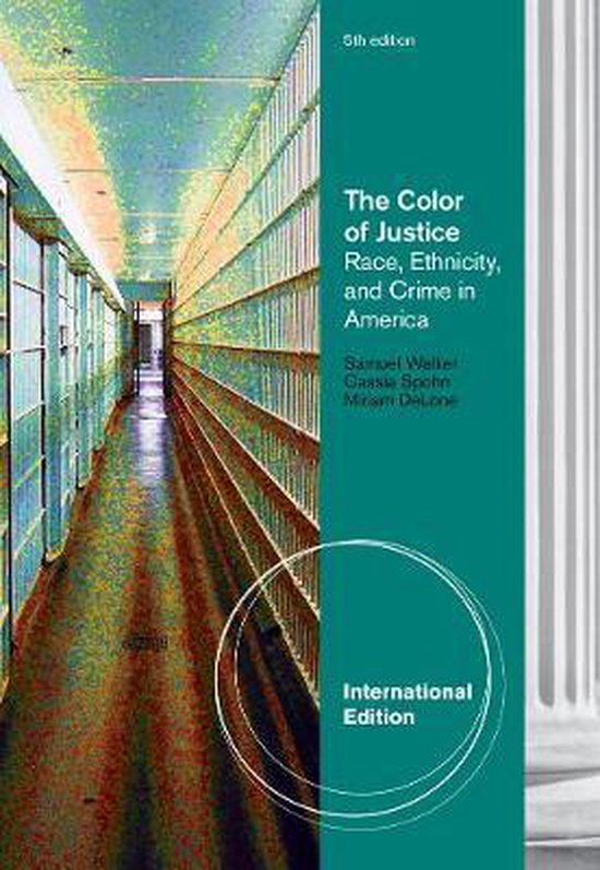The Color of Justice | 9781111356484 | Samuel Walker | Boeken | bol.com