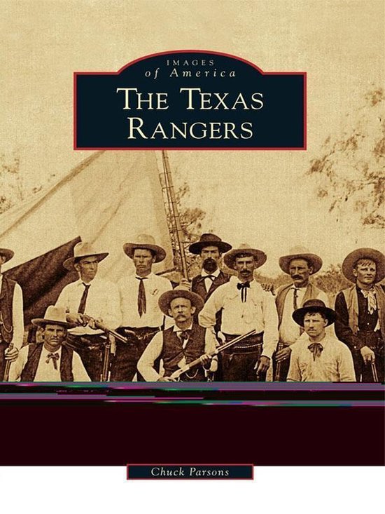 Texas Rangers, The (ebook), Chuck Parsons | 9781439639948 | Boeken ...