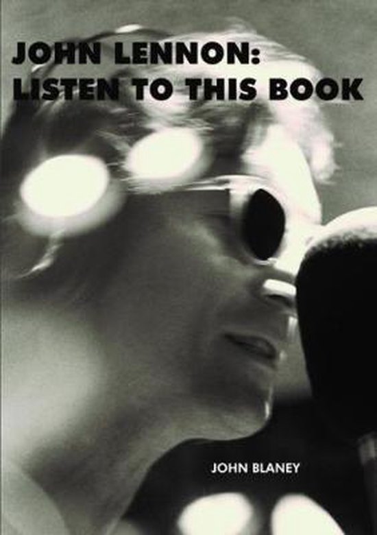 John Lennon, John Blaney | 9780995515437 | Boeken | bol.com