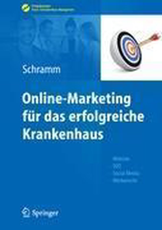 Online-Marketing Fur Das Erfolgreiche Krankenhaus | 9783642292262 ...