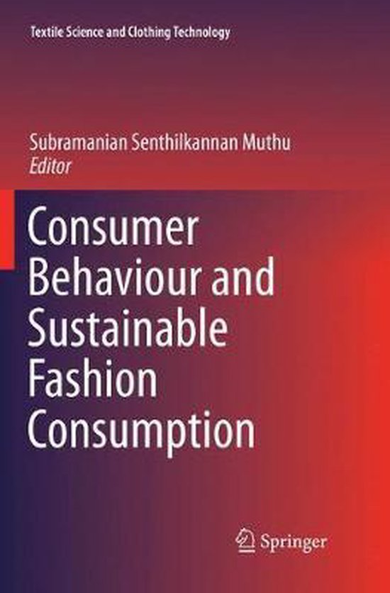 Textile Science and Clothing Technology- Consumer Behaviour and ...