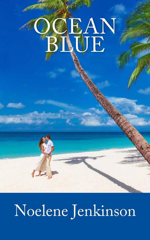 Ocean Blue (ebook), Noelene Jenkinson | 9781458089007 | Boeken | bol.com