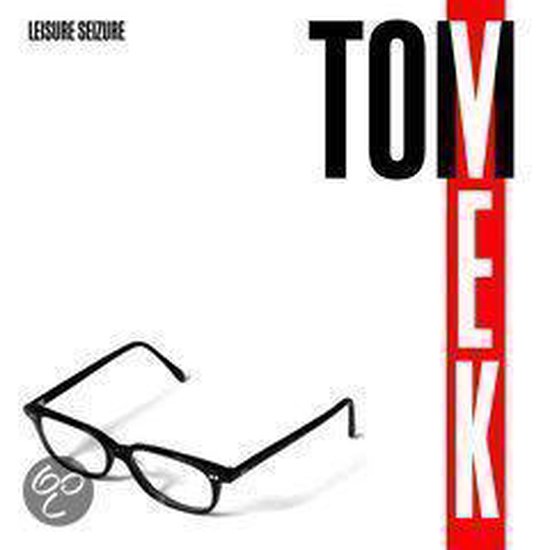 Leisure Seizure, Tom Vek | LP (album) | Muziek | bol.com