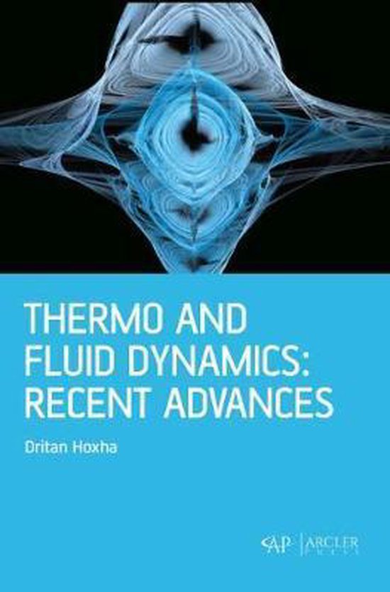 Thermo and Fluid Dynamics | 9781773612249 | Dritan Hoxha | Boeken | bol.com