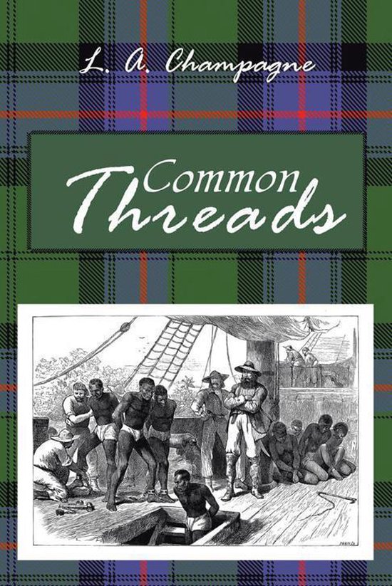 Common Threads (ebook), L a Champagne | 9781475968866 | Boeken | bol