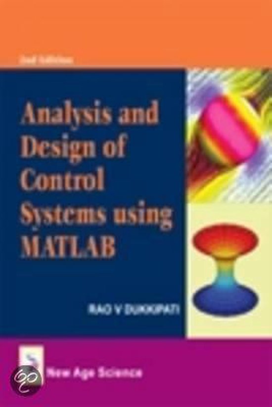 Analysis and Design of Control Systems Using MATLAB | 9781906574192 | Rao V. Dukkipati... | bol
