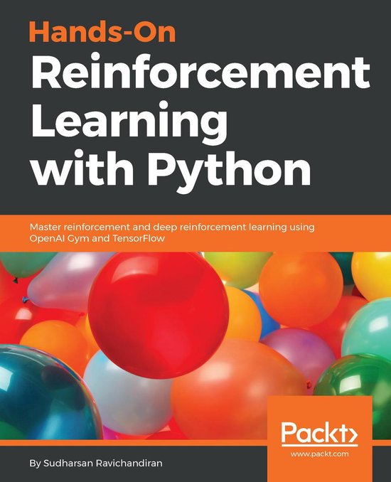 Hands-On Reinforcement Learning with Python (ebook), Sudharsan ...