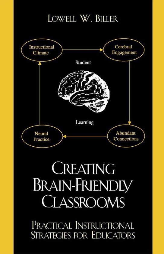 Creating Brain-friendly Classrooms (ebook), Lowell Biller | 9781461648475 | Boeken | bol.com