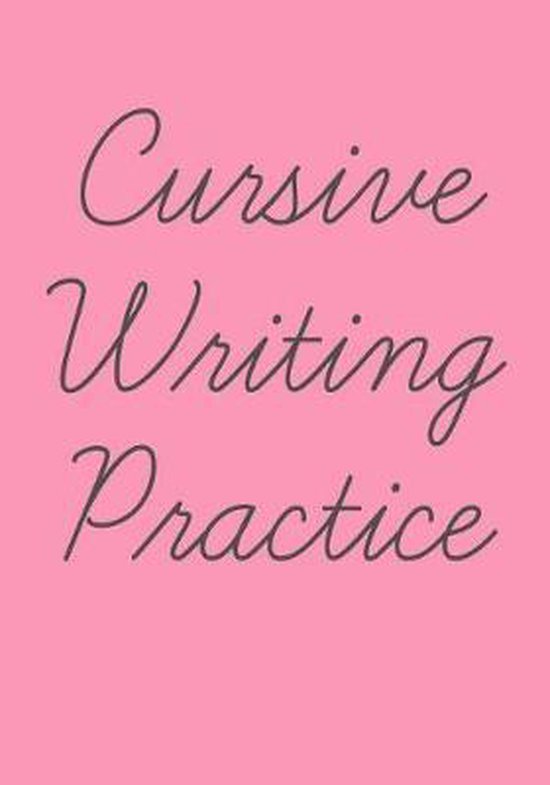 Cursive Writing Practice, Isla Simone Notebooks | 9781072965244 ...