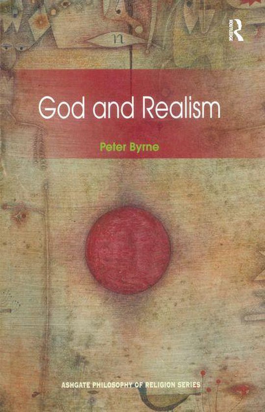 Routledge Philosophy of Religion Series - God and Realism (ebook ...