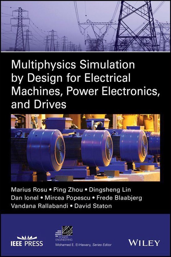 IEEE Press Series on Power and Energy Systems - Multiphysics Simulation by Design for... | bol