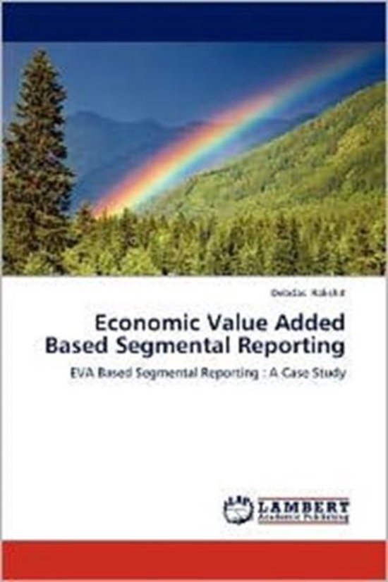 Economic Value Added Based Segmental Reporting | 9783848447114 | Debdas ...