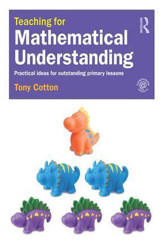Teaching for Mathematical Understanding (ebook), Tony Cotton ...