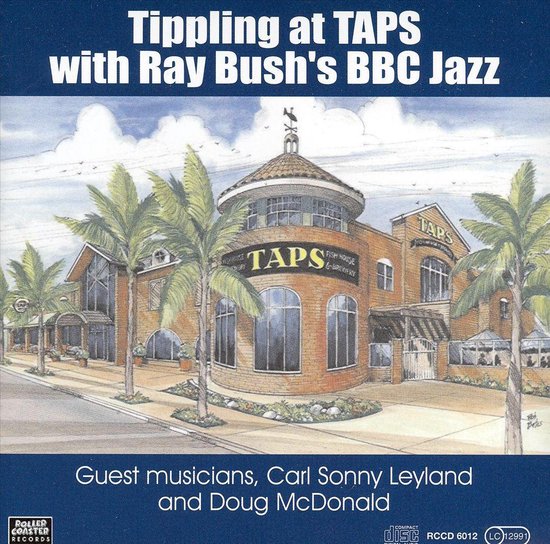 Tippling At Tapps, Ray -Bbc Jazz- Bush | CD (album) | Muziek | bol.com