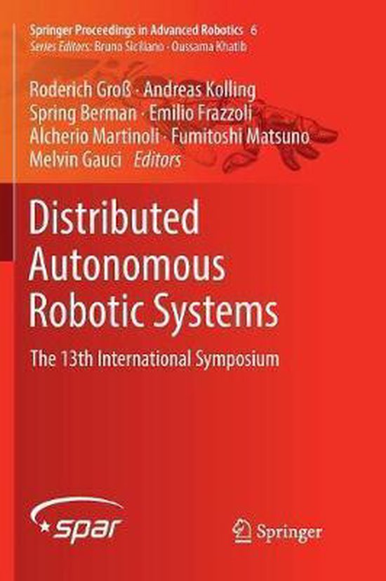 Distributed Autonomous Robotic Systems | 9783030103002 | Boeken | bol.com