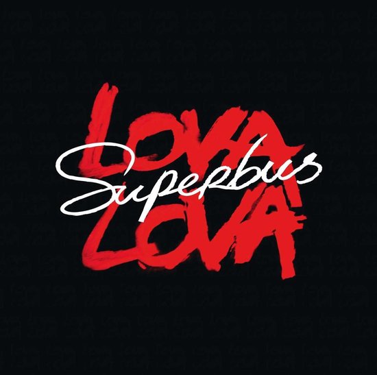 Lova Lova (New Version), Superbus | CD (album) | Muziek | bol