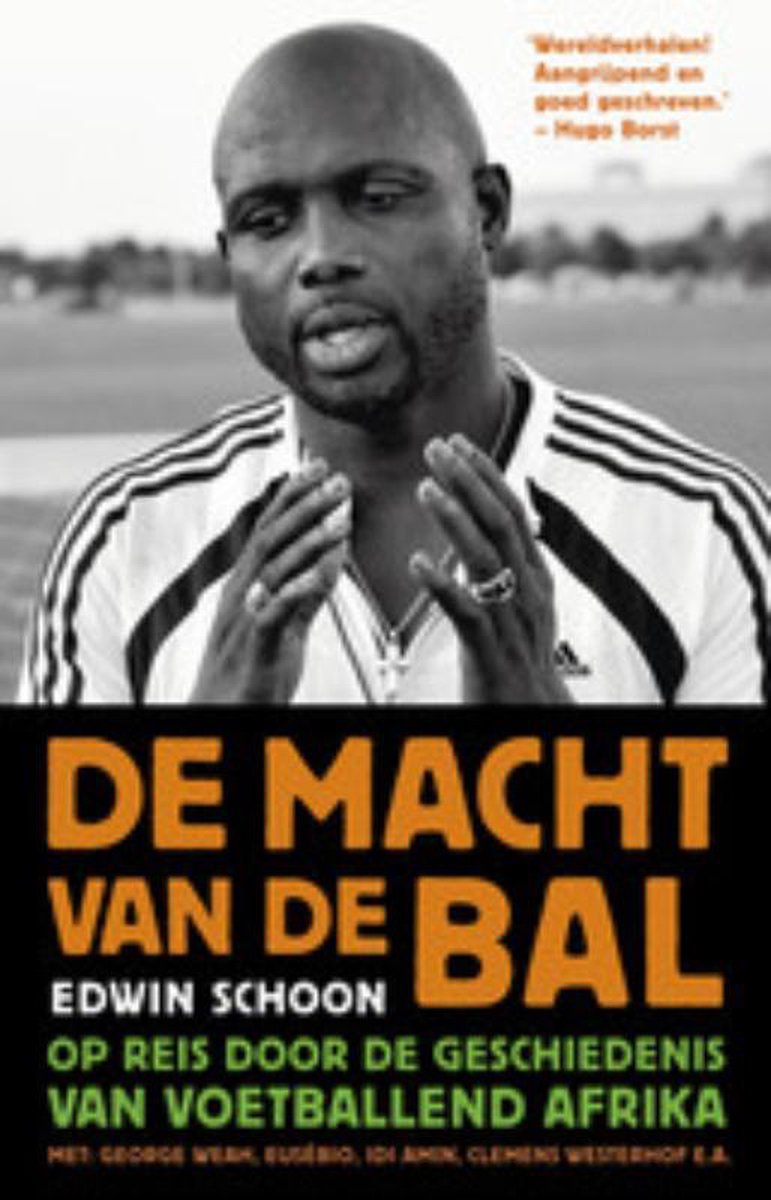 De macht van de bal, Edwin Schoon | 9789020409079 | Boeken | bol