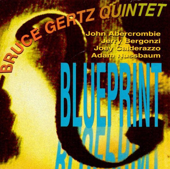 Blueprint, Bruce Gertz | Muziek | bol