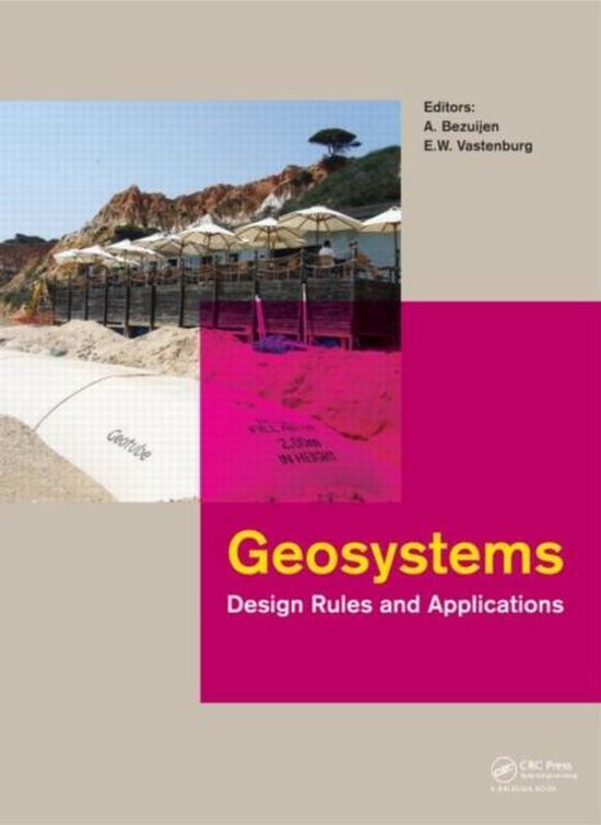Geosystems | 9780415621489 | A. Bezuijen | Boeken | bol.com