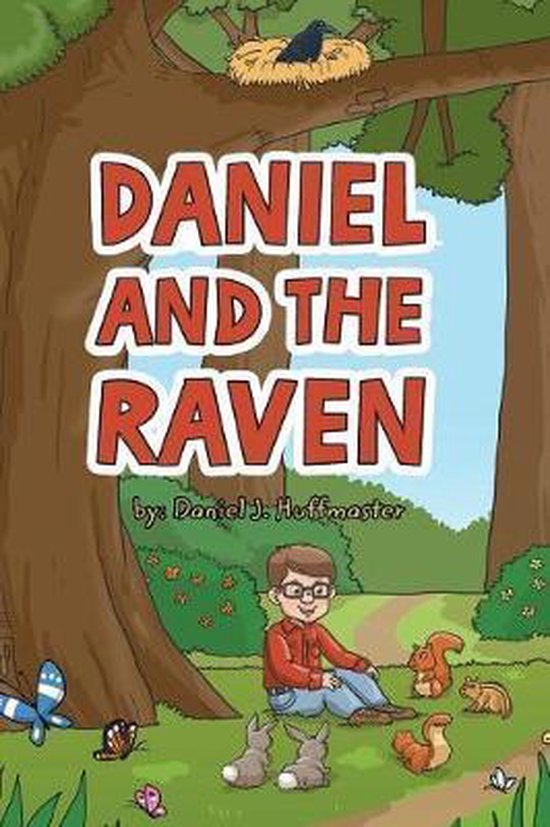 Daniel and the Raven, Daniel J Huffmaster | 9781942451693 | Boeken ...