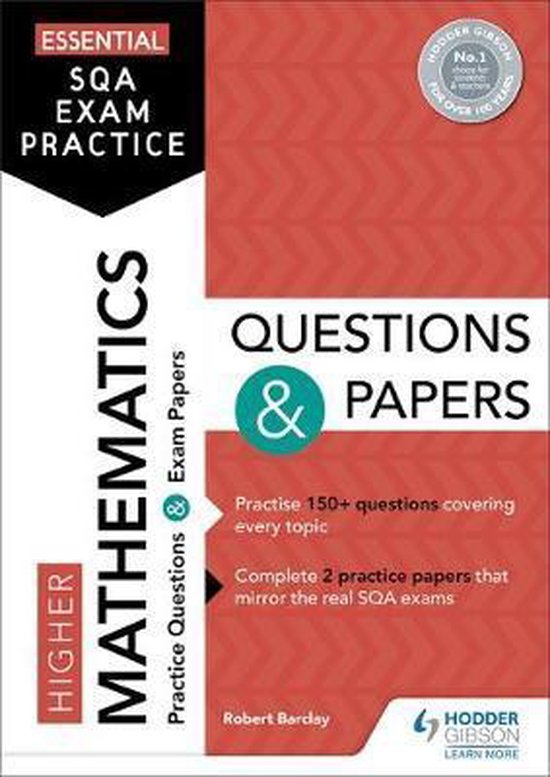 Essential SQA Exam Practice: Higher Mathematics Questions and Papers ...