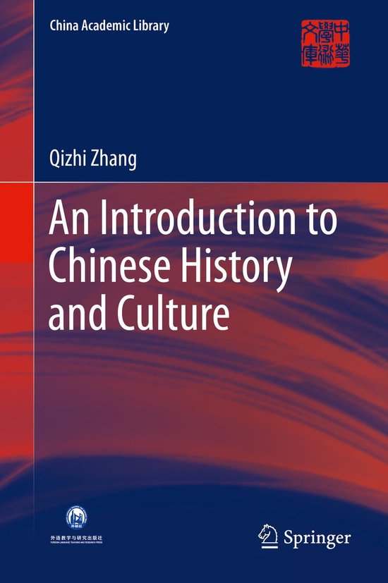 China Academic Library - An Introduction to Chinese History and Culture ...