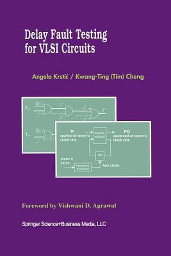 Frontiers in Electronic Testing- Delay Fault Testing for VLSI Circuits ...