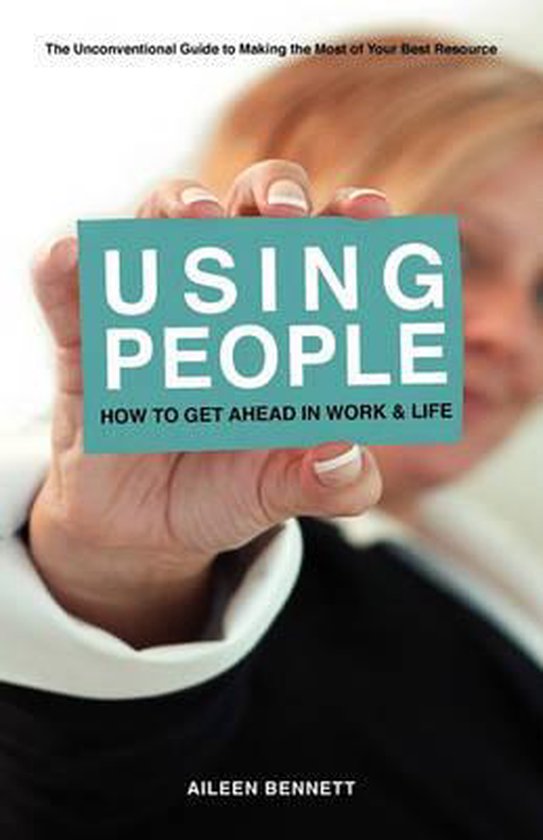 Using People, Aileen Bennett | 9780983246206 | Boeken | bol.com